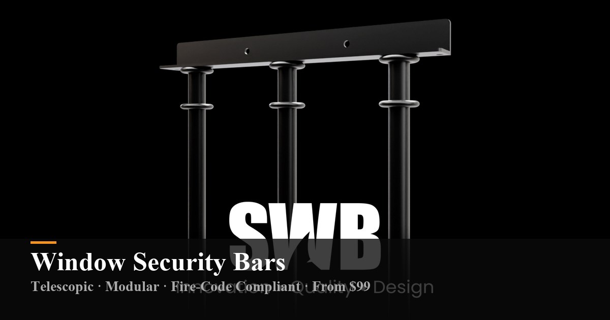 Security Window Bars: Complete Guide 2026 | SWB